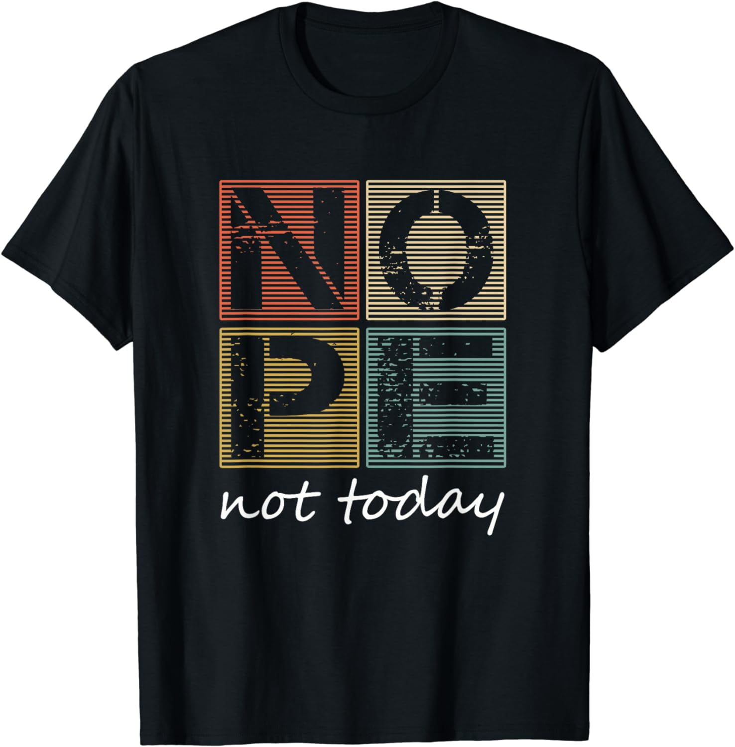 Nope Not Today Funny Sayings Vintage Graphic T-Shirt - Walmart.com