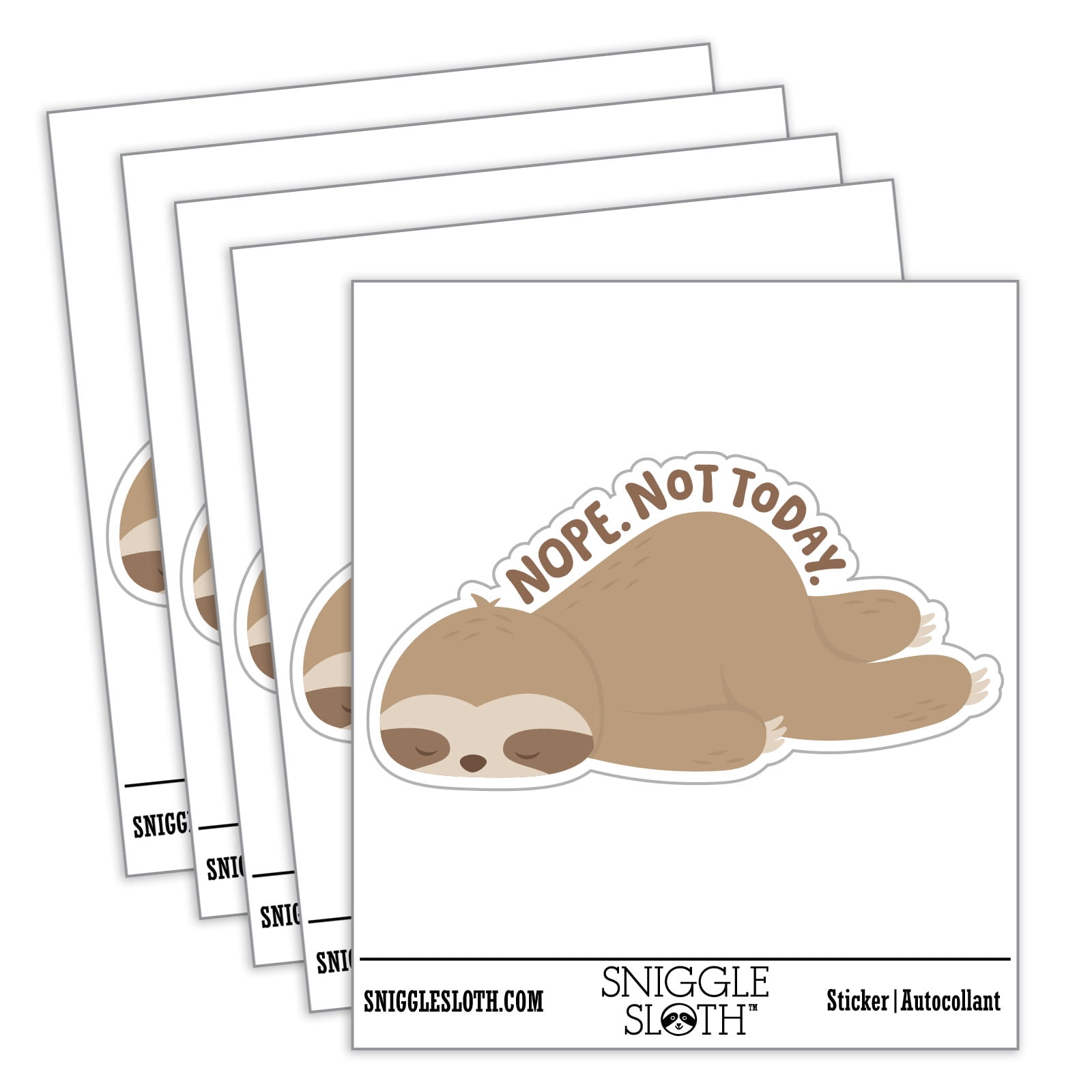 Nope Not Today Sloth Car Window Bumper Water Bottle Phone Tablet Laptop ...