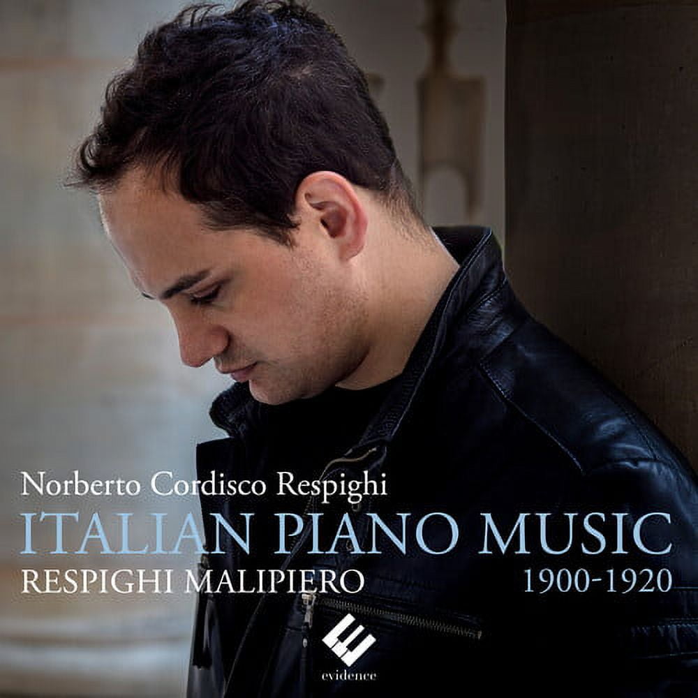 Norberto Cordisco Respighi - Respighi, Malipiero: Italian Piano Music ...