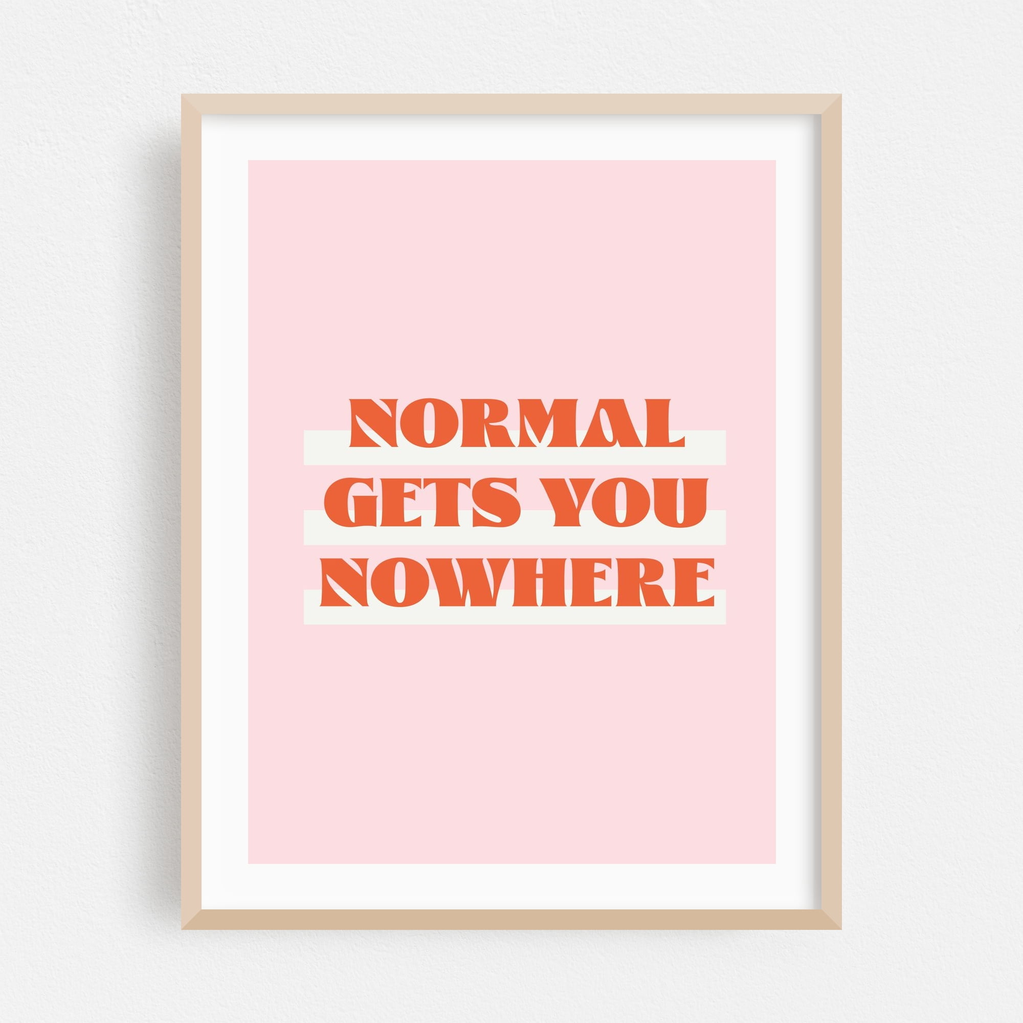 Normal get`s you nowhere - Typography Quote Motivational Inspirational ...