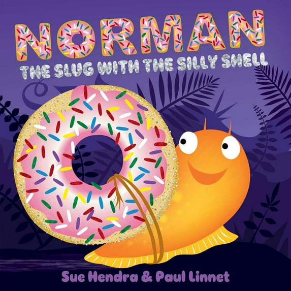 Norman the Slug with the Silly Shell, (Hardcover) - Walmart.com
