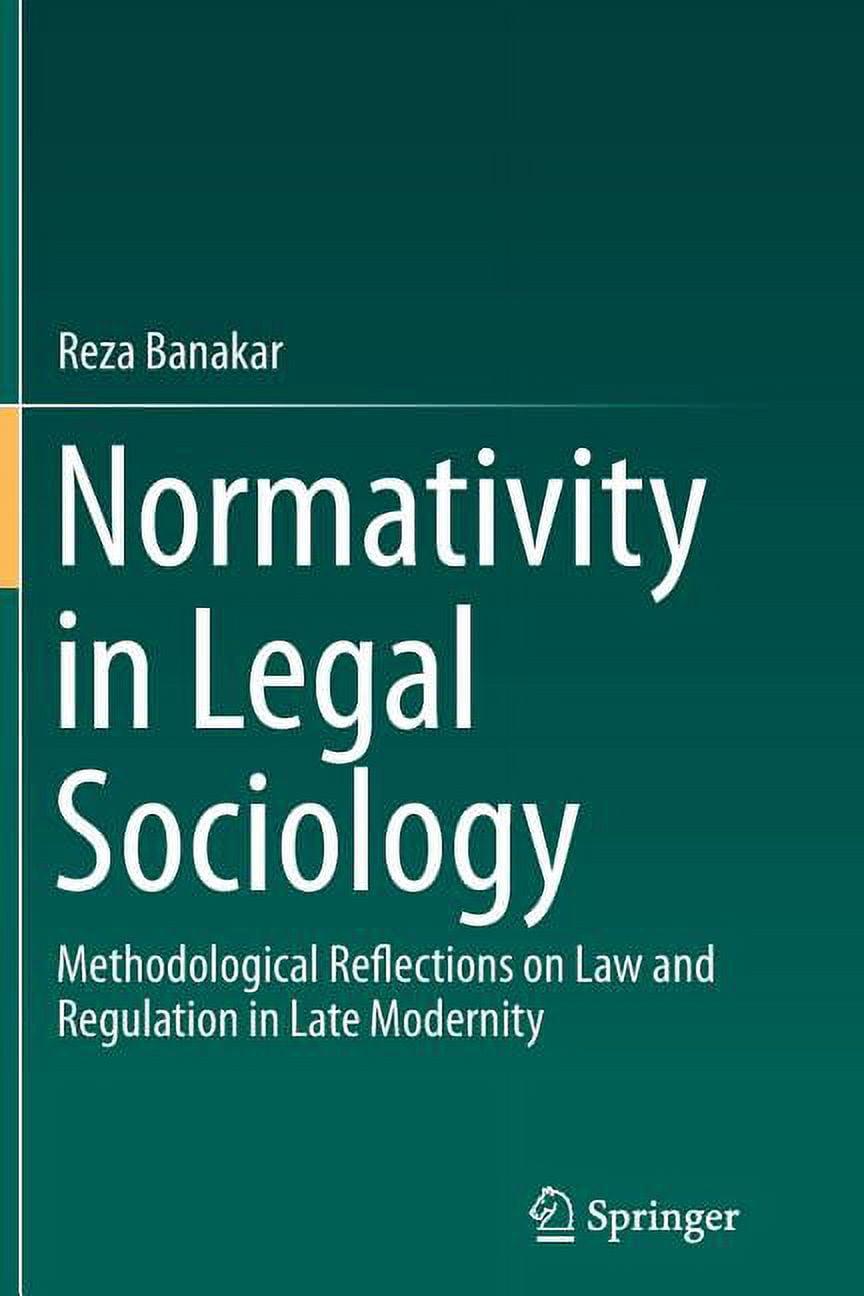 Normativity in Legal Sociology: Methodological Reflections on Law and ...