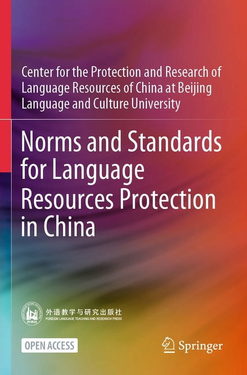 Norms and Standards for Language Resources Protection in China ...