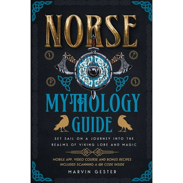 Norse Mythology Guide: Set Sail on a Journey into the Realms of Viking ...
