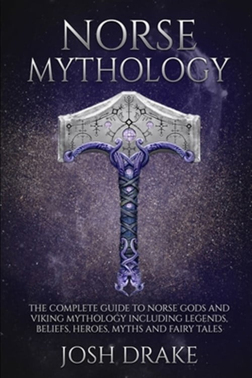 Pre-Owned Norse Mythology: The Complete Guide to Norse Gods and Viking ...