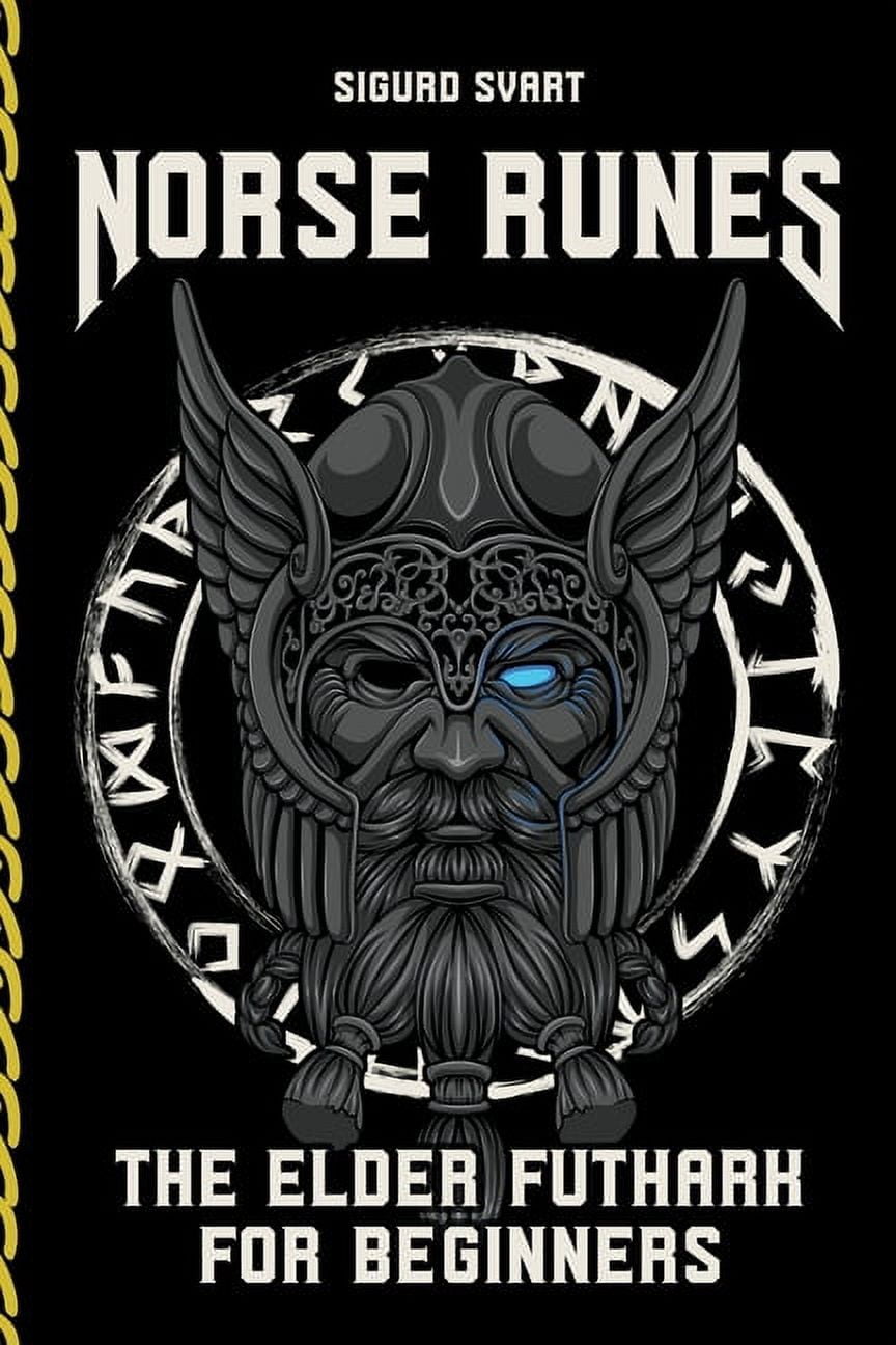 Norse Runes - The Language of the Gods: How to understand the meaning ...