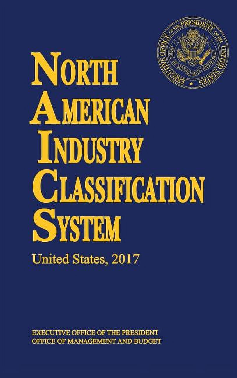 North American Industry Classification System: North American Industry ...