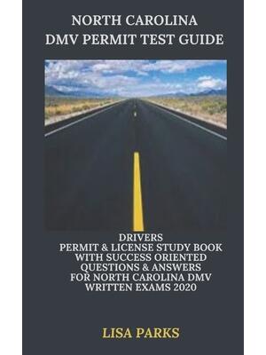 North Carolina DMV Permit Test Guide : Drivers Permit & License Study ...