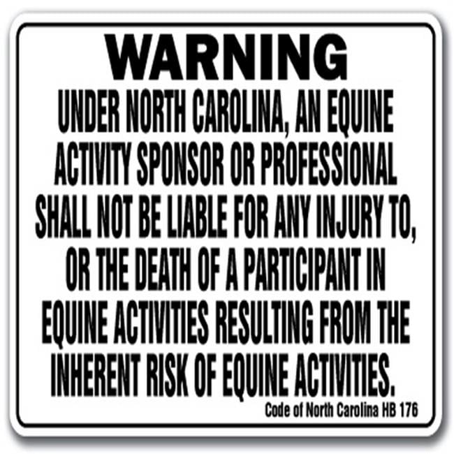 North Carolina Equine Sign for Activity Liability Warning Statute Horse ...