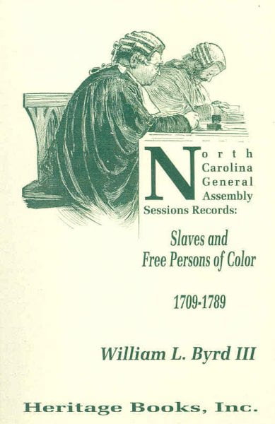 Pre-Owned North Carolina General Assembly Sessions Records: Slaves and ...
