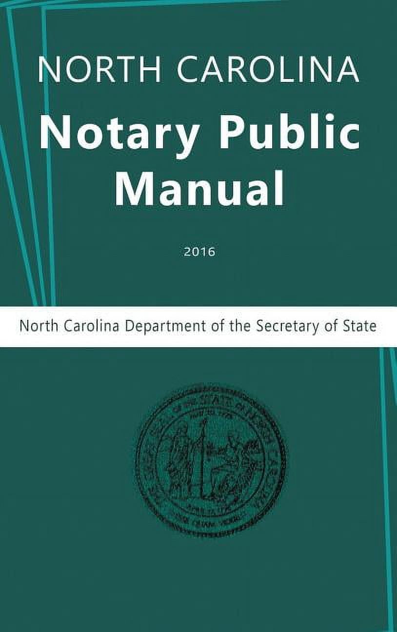 North Carolina Notary Public Manual Book, 2016 (Hardcover) - Walmart.com