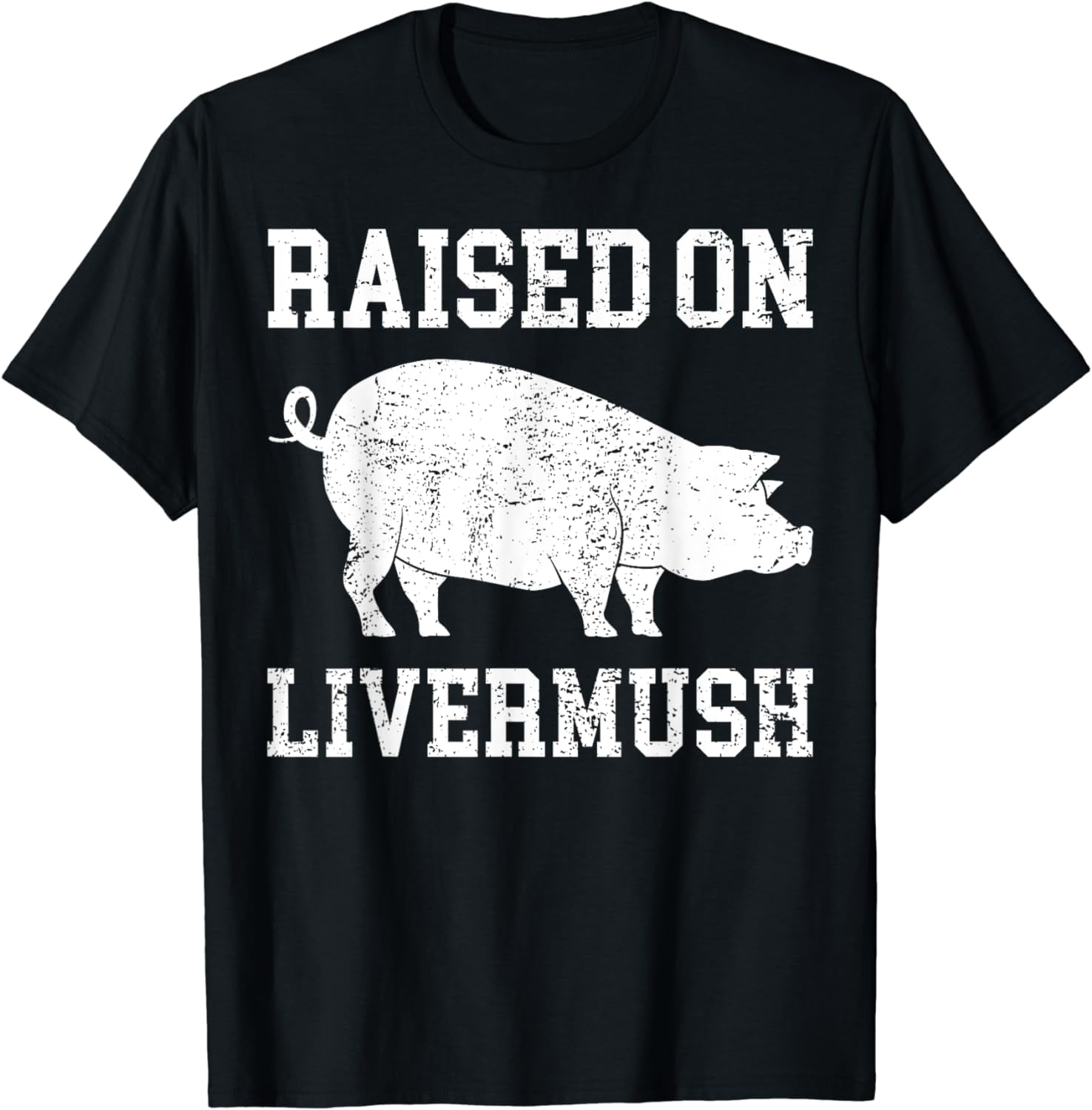 North Carolina Pride Raised On Livermush T-Shirt - Walmart.com