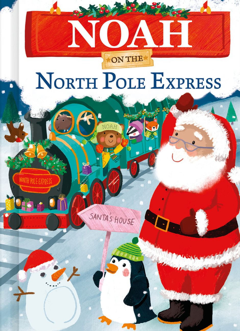 North Pole Express Bears: Noah on the North Pole Express (Hardcover ...