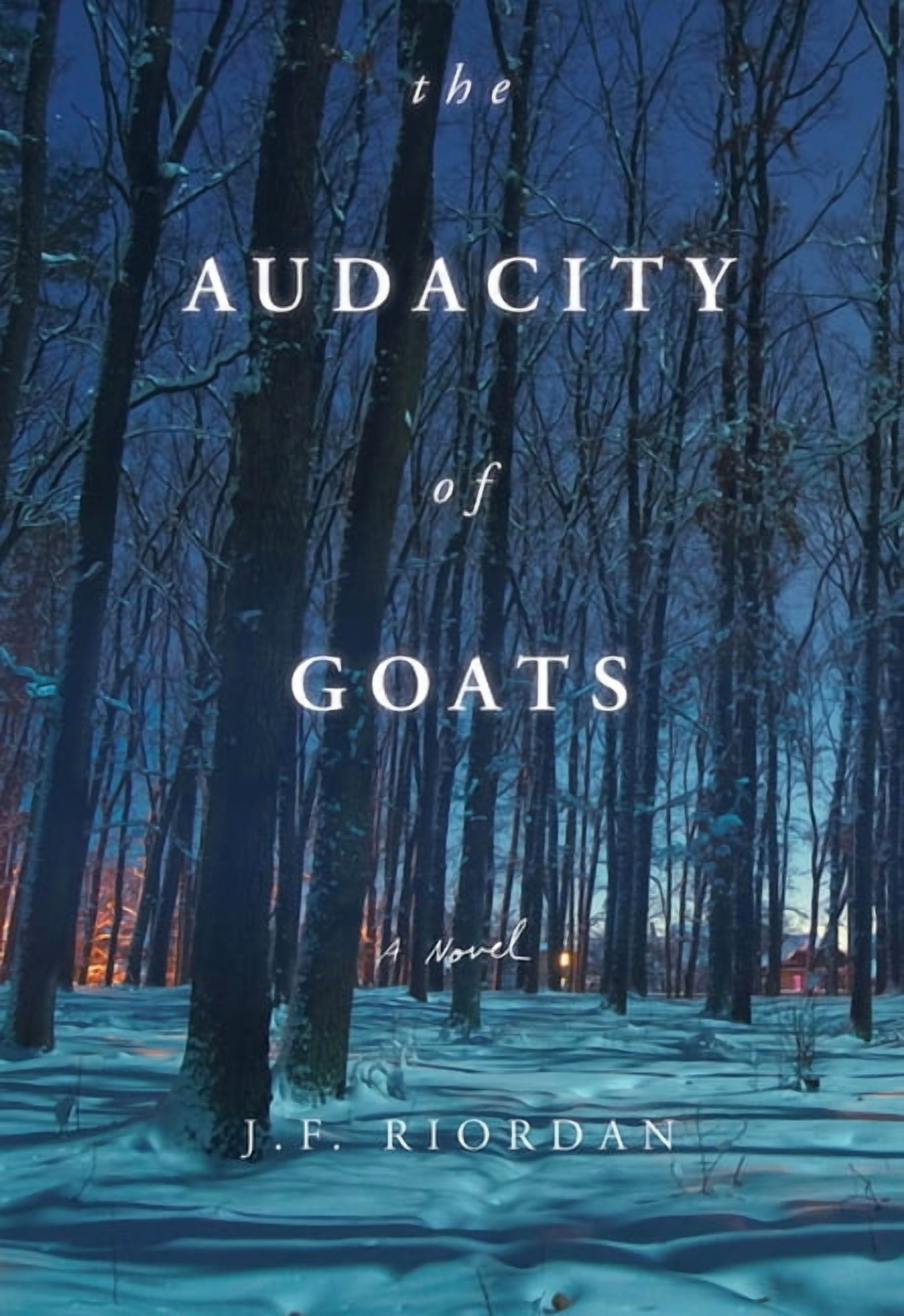 North of the Tension Line The Audacity of Goats: A Novel Volume 2, Book ...