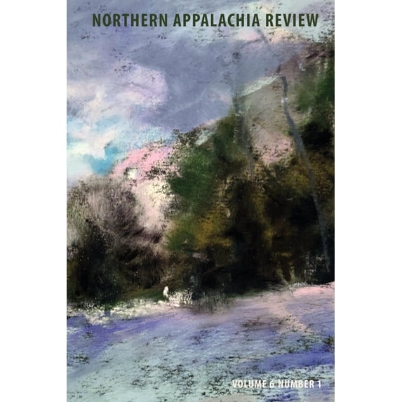Northern Appalachia Review Northern Appalachia Review v6, Book 6 ...