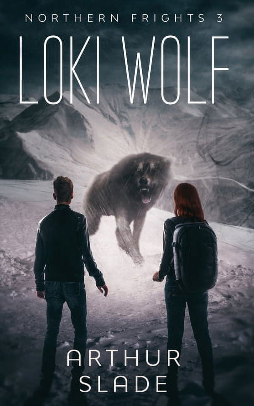 Northern Frights Loki Wolf, Book 3, (Paperback) - Walmart.com