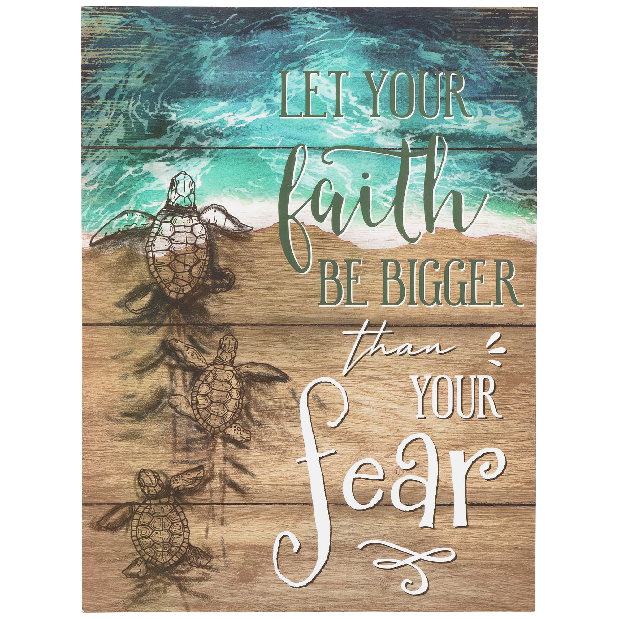 Northlight Sea Turtles Let Your Faith Be Bigger Than Your Fear Wall ...