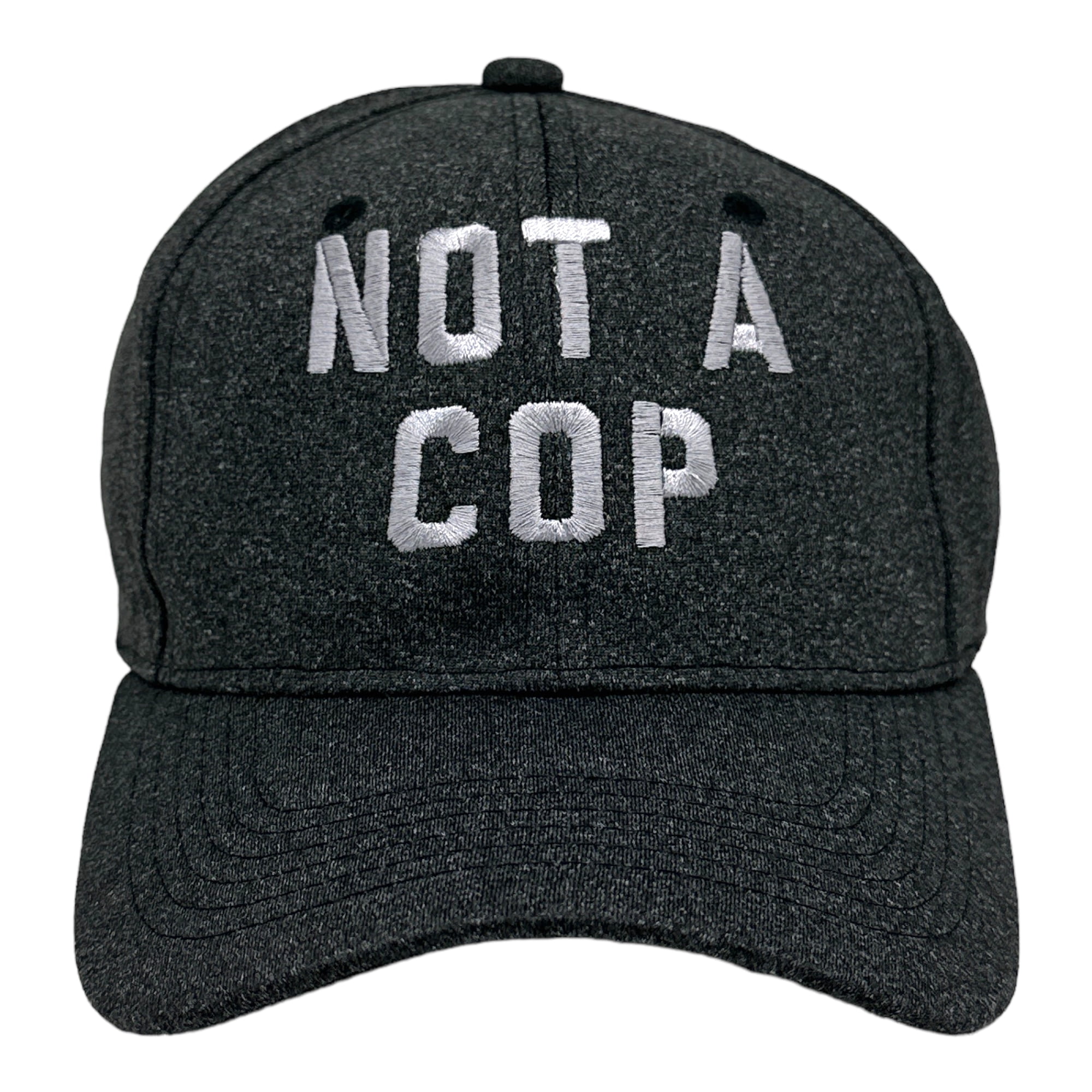 Not A Cop Hat Funny Sarcastic Police Snitch Joke Cap - Walmart.com