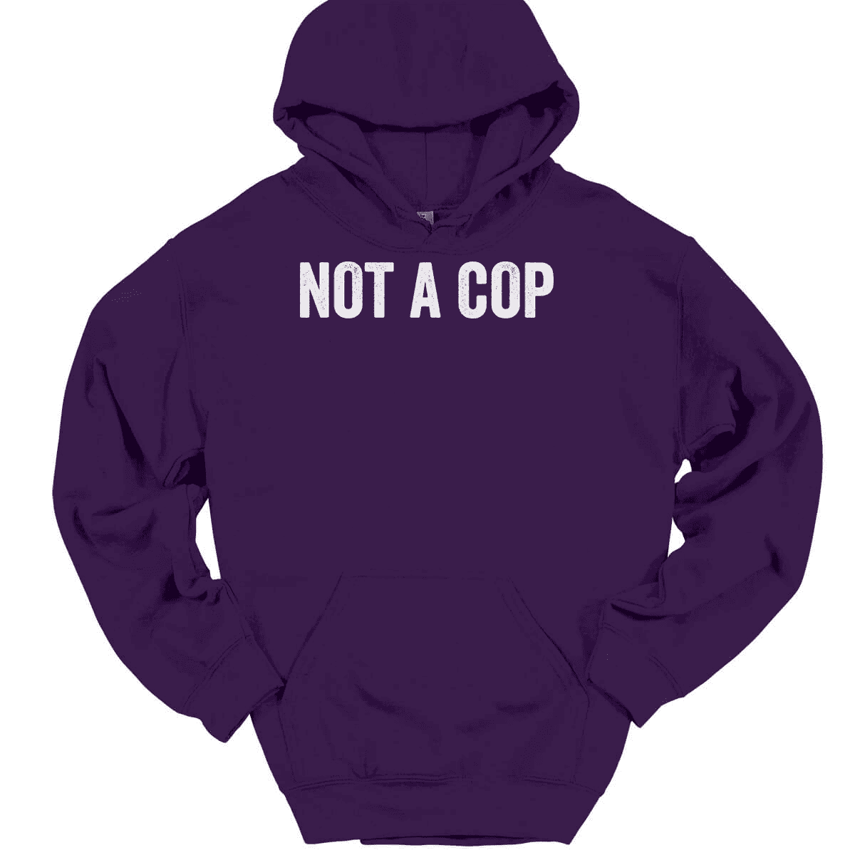 Not A Cop Hooded Sweatshirt Hoodie Funny Police Party Humor - Purple ...