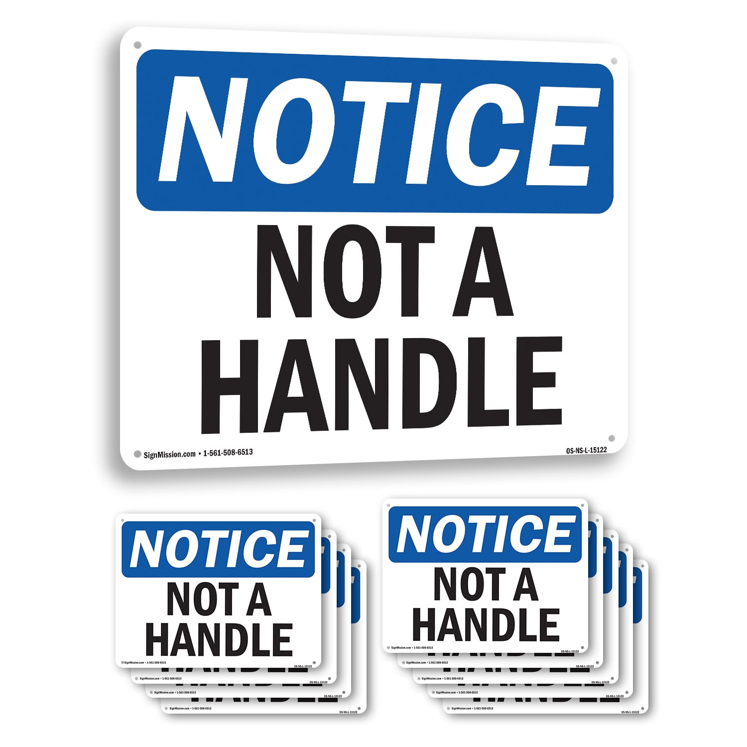 Not A Handle OSHA Notice Rigid Plastic Sign 24 Inch x 18 Inch - 10 Pack ...