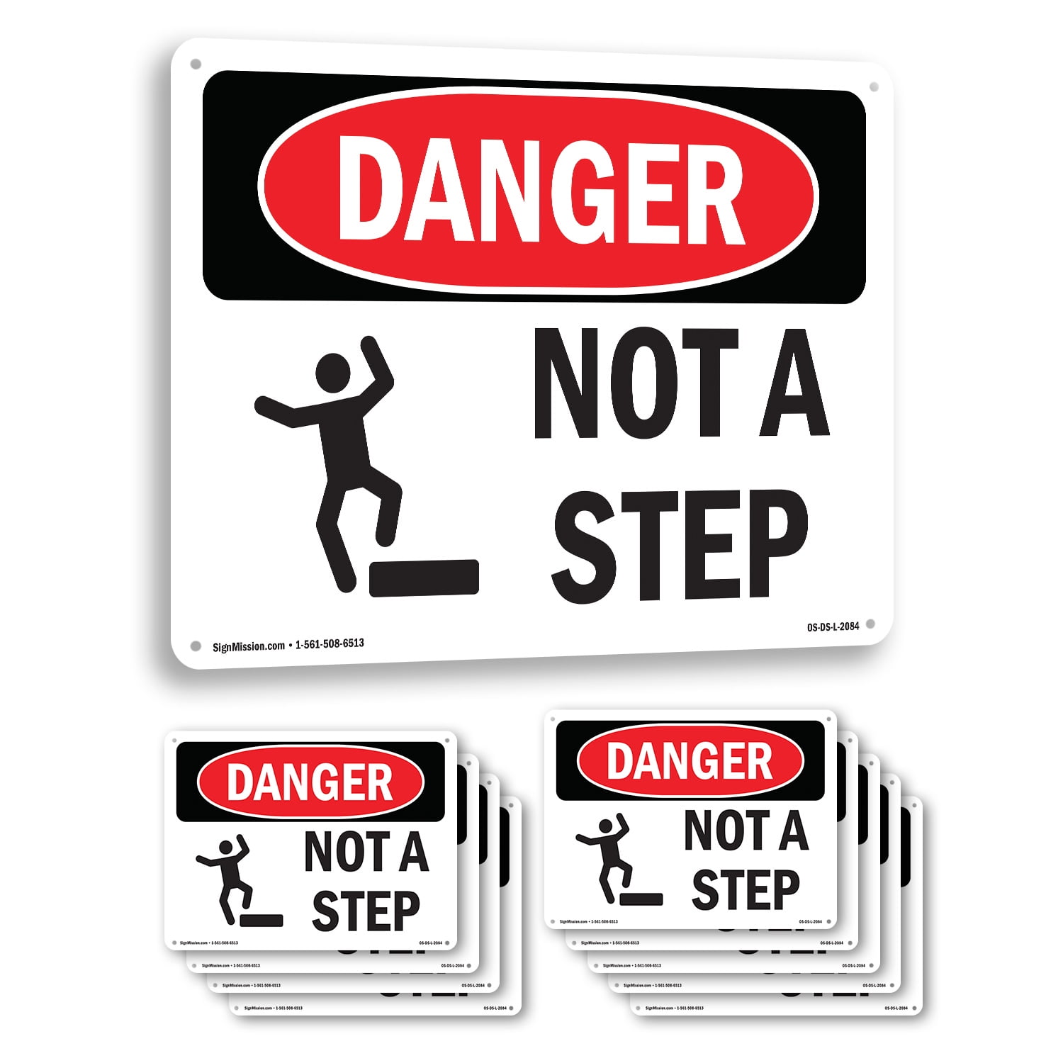 Not A Step OSHA Danger Rigid Plastic Sign 14 Inch x 10 Inch - 10 Pack ...
