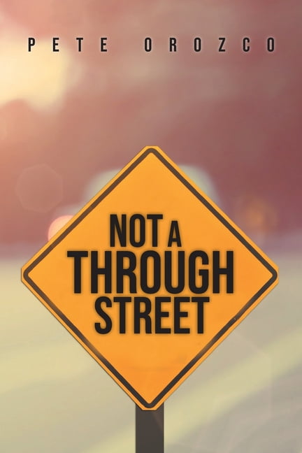 Not A Through Street - Walmart.com