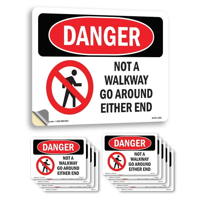 Not A Walkway Go Around Either End OSHA Danger Vinyl Decal Label 7 Inch ...