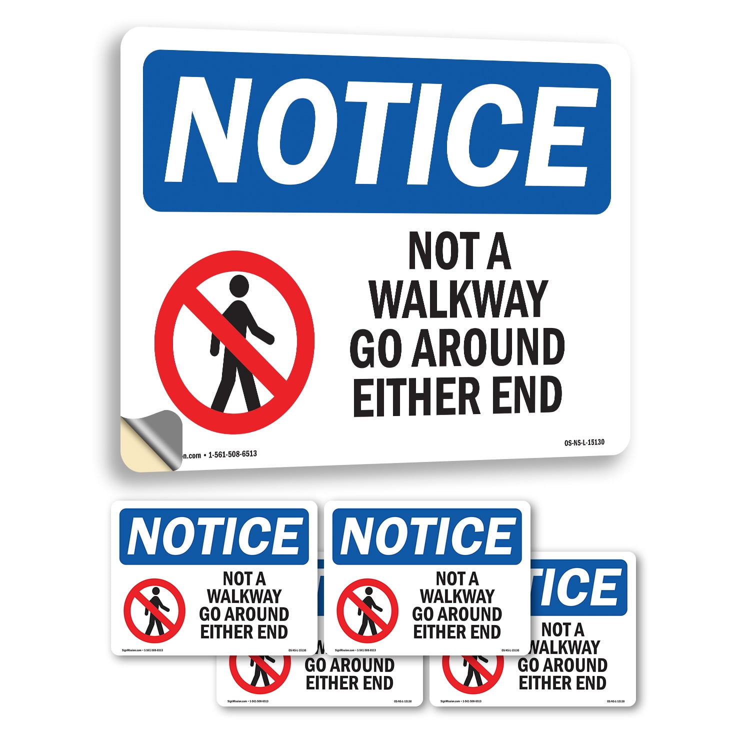 Not A Walkway Go Around Either End With Symbol OSHA Notice Vinyl Decal ...