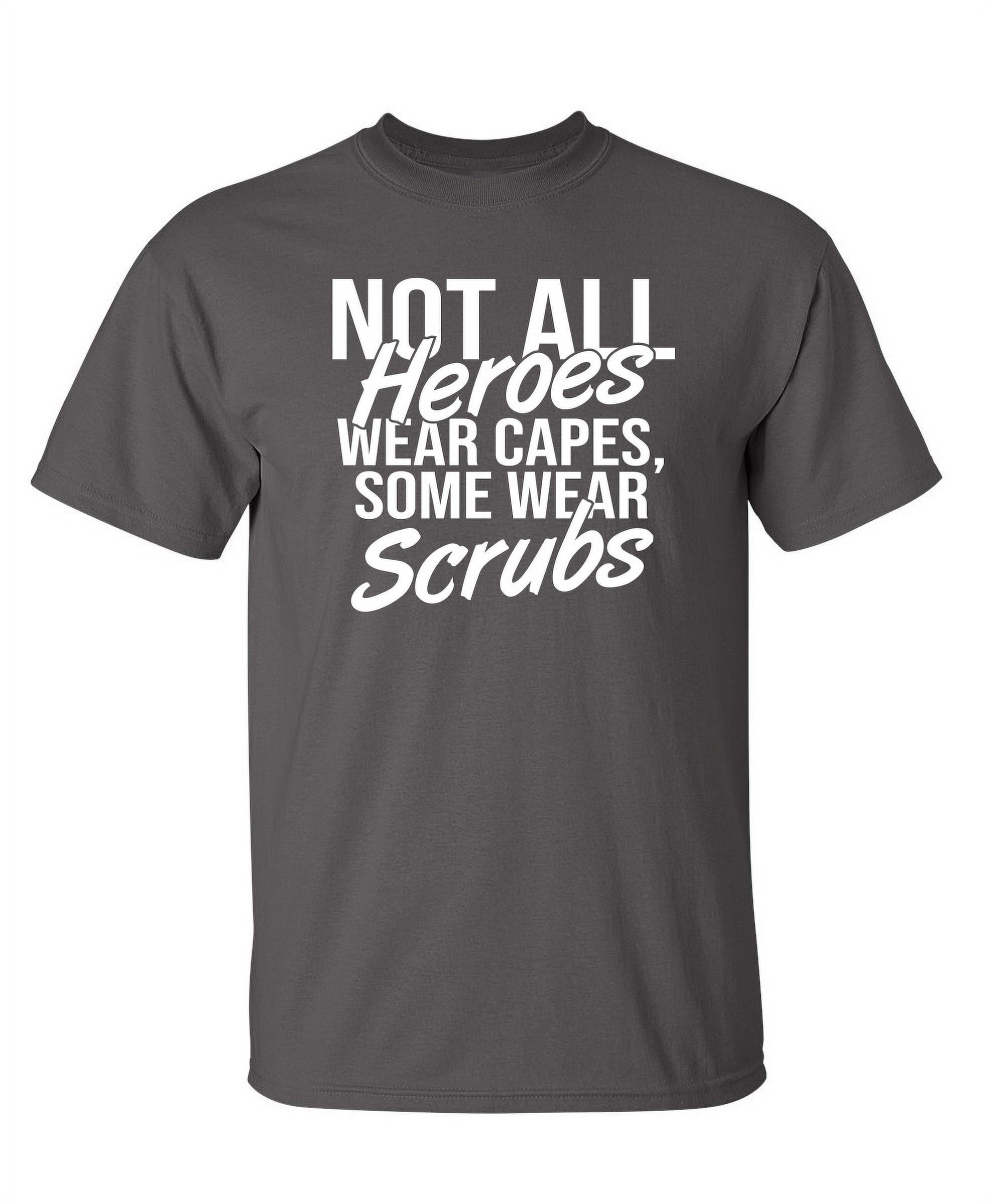 Not All Heros Wear Capes Christmas Apparel Adult Humor Novelty ...