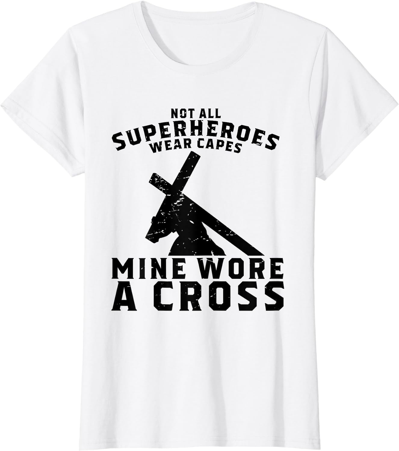Not All Superheroes Wear Capes Mine Wore A Cross Jesus Gift - Walmart.com
