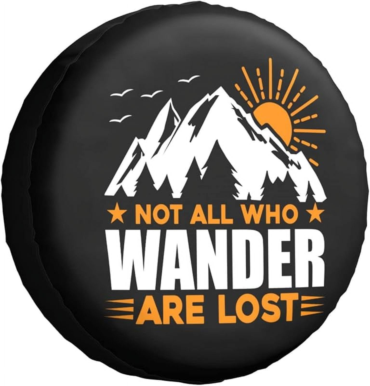 Not All Who Wander are Lost Spare Tire Cover Mountain Sun Rise Wheel ...