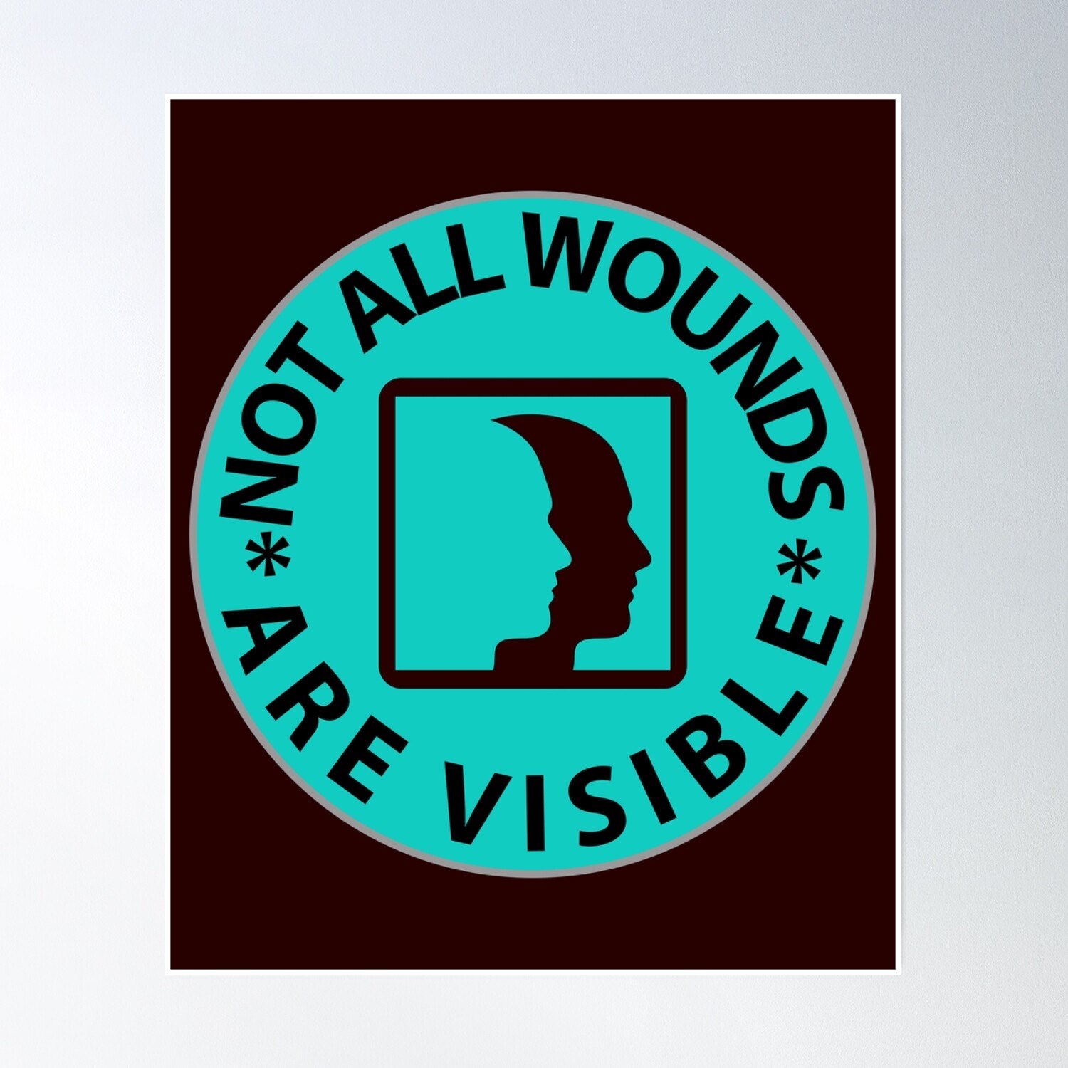 Not All Wounds Are Visible. Mental Health Quote Poster Wall Art, Modern ...
