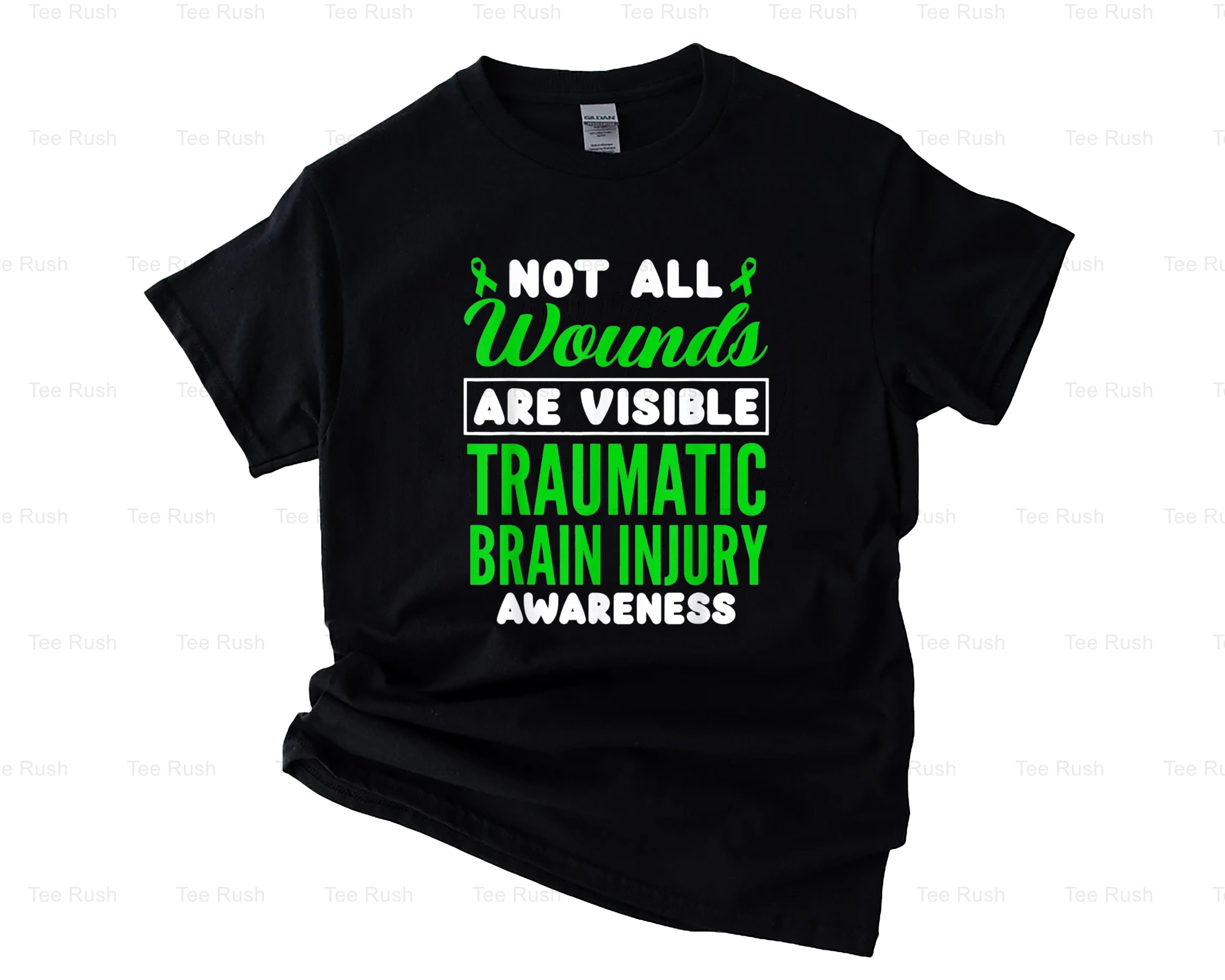 Not All Wounds Visible Traumatic Brain Injury TBI Awareness Green ...