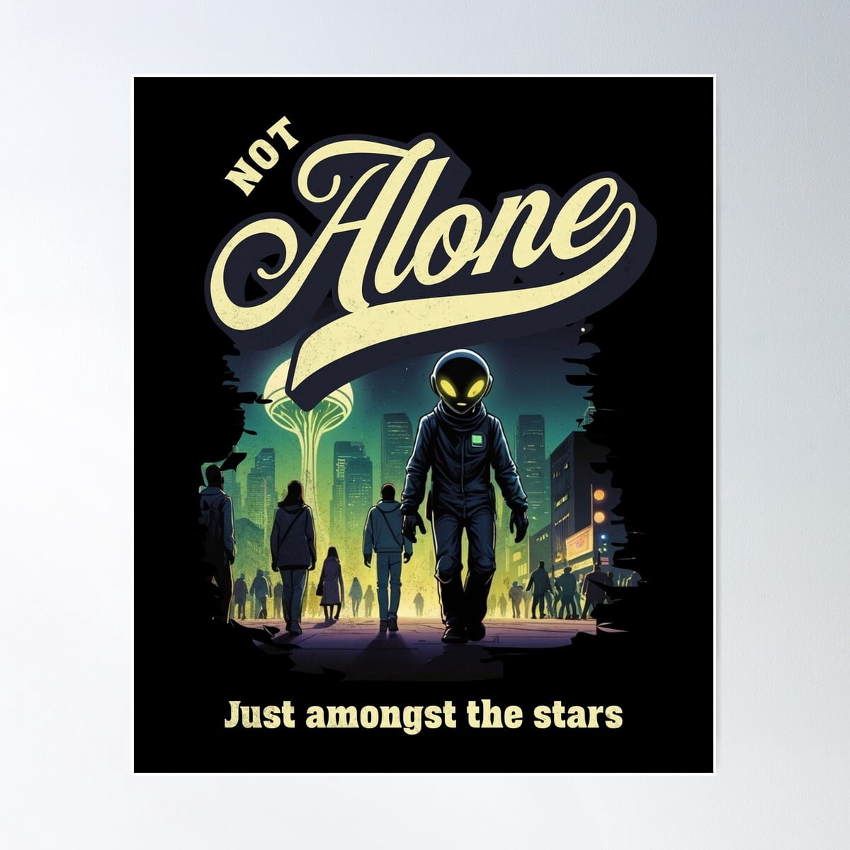 Not Alone, Just Amongst The Stars Poster Wall Art, Modern Wall Decor ...