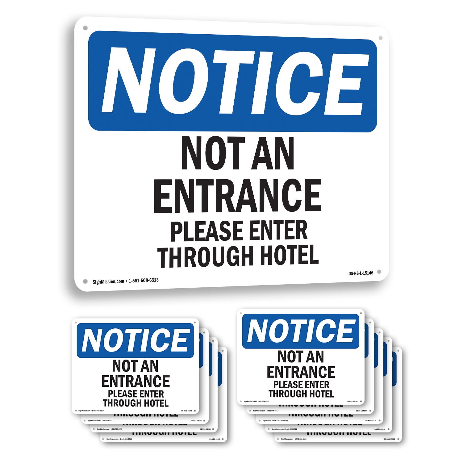 Not An Entrance Please Enter Through Hotel OSHA Notice Aluminum Sign 18 ...
