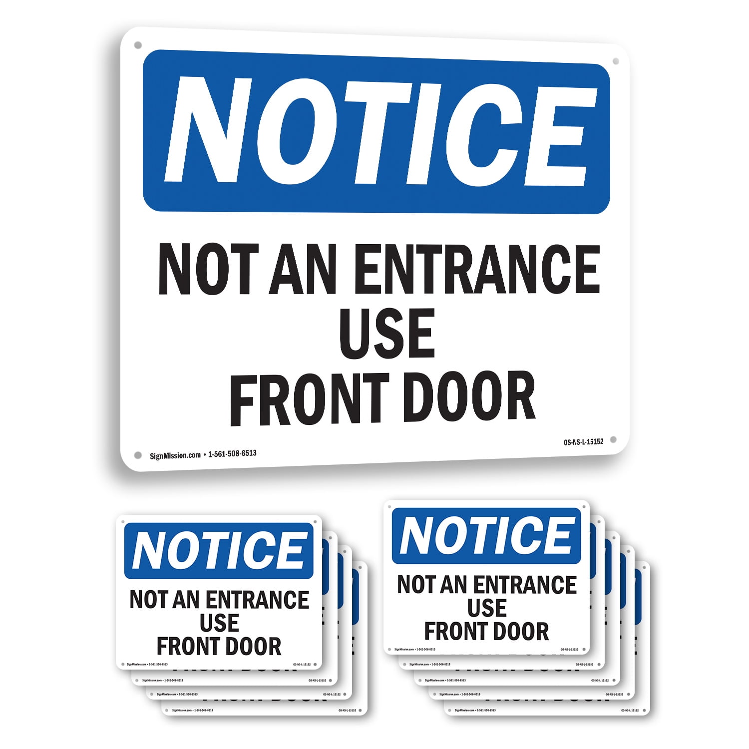 Not An Entrance Use Front Door OSHA Notice Rigid Plastic Sign 14 Inch x ...