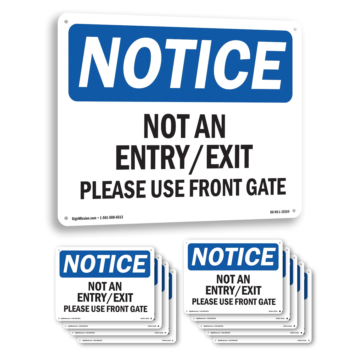 Not An Entry Exit Please Use Front Gate OSHA Notice Rigid Plastic Sign ...
