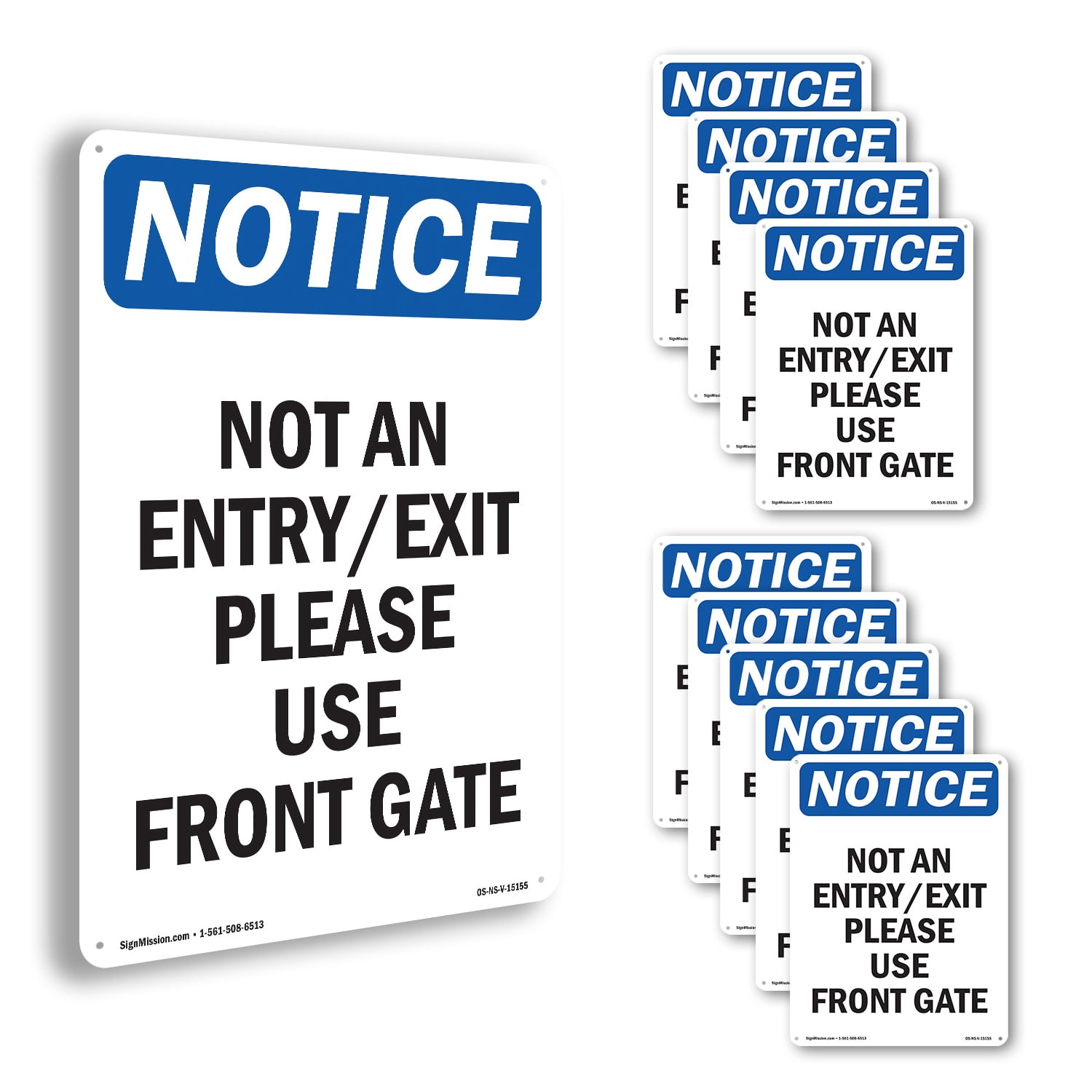 Not An Entry Exit Please Use Front Gate OSHA Notice Rigid Plastic Sign ...
