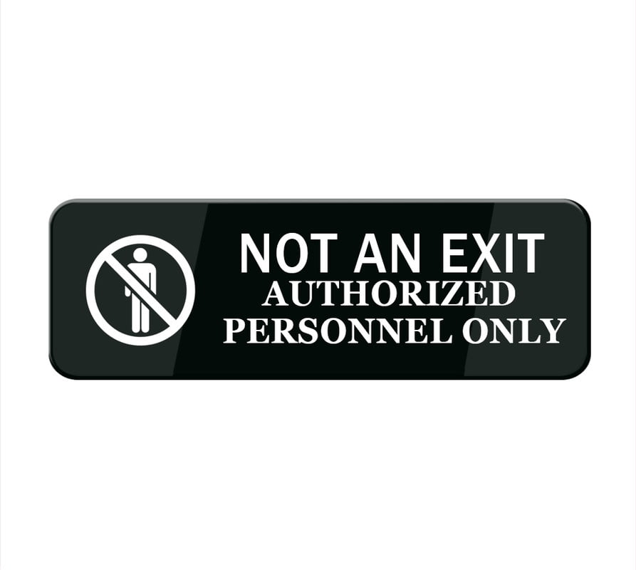 Not An Exit Authorized Personnel Only Sign, Self Adhesive Sign For Door ...