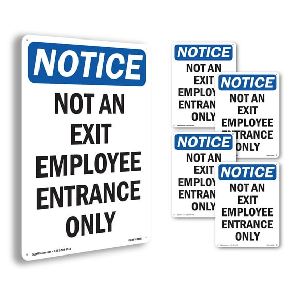 Not An Exit Employee Entrance Only OSHA Notice Rigid Plastic Sign 10 ...
