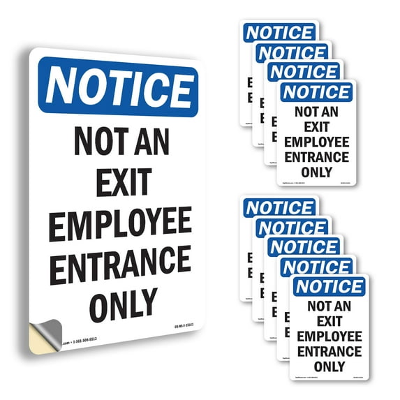 Not An Exit Employee Entrance Only OSHA Notice Vinyl Decal Label 18 ...