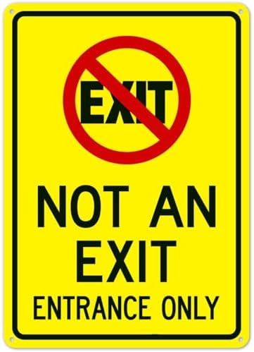 Not An Exit Entrance Only Sign,8x12 Inch,Yellow Aluminum Safety Signs ...