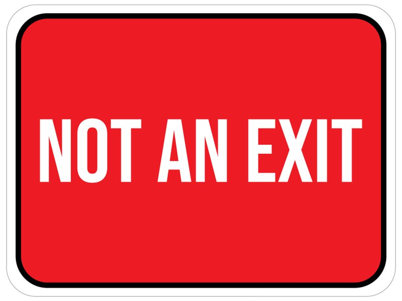 Not An Exit Rust Free Aluminum 12 X 8 In, Weatherproof And Heavy Duty ...