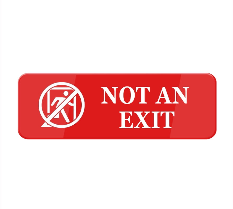 Not An Exit Sign,Acrylic Sign Safety Informative Sign With Symbols ...