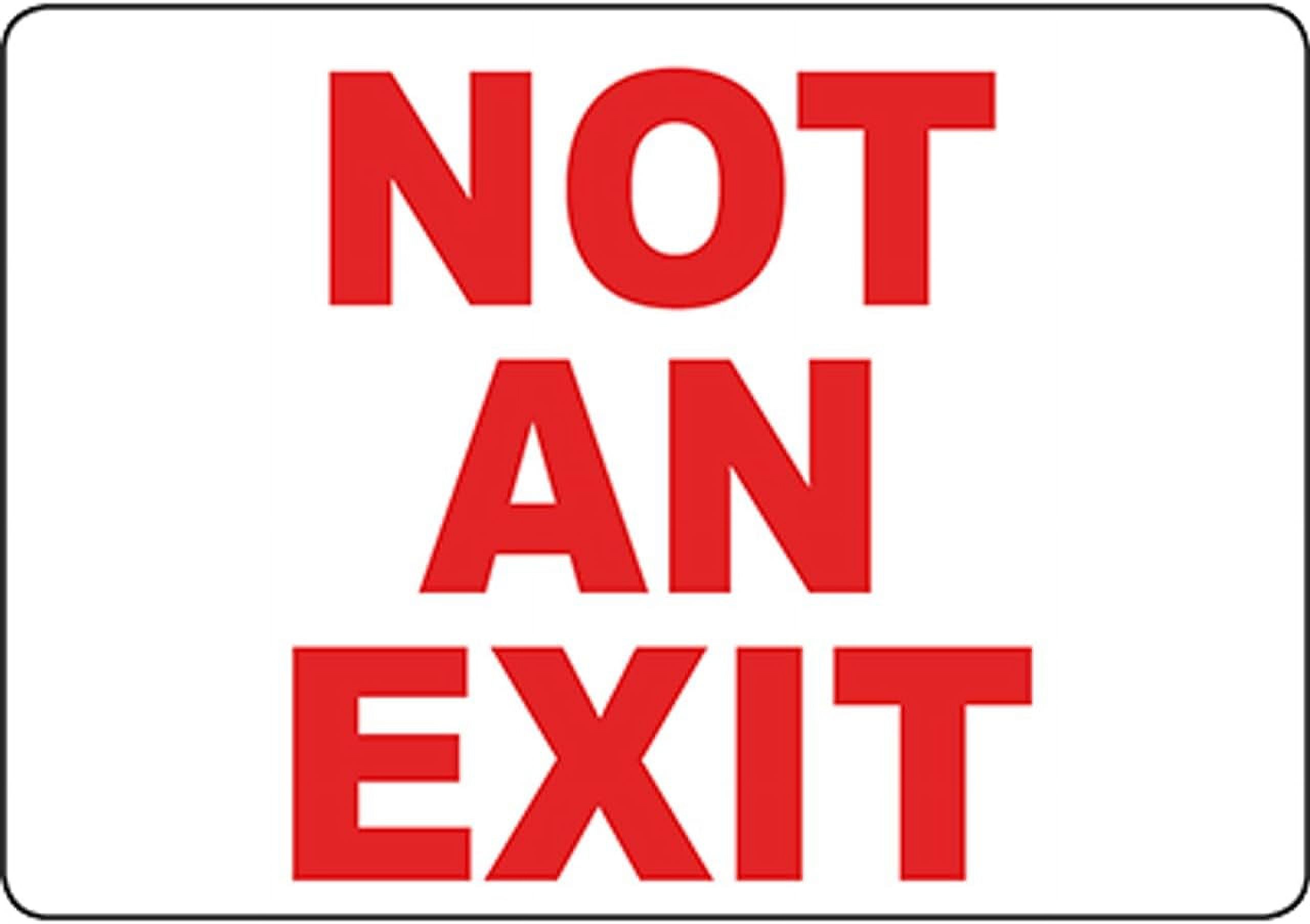 Not An Exit Sign Red Text Safety Signs Exit Signs 8x12 Inch Notice ...