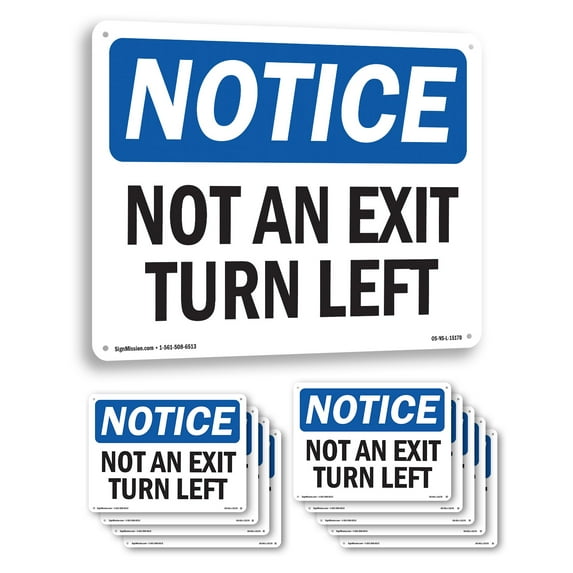 Not An Exit Turn Left OSHA Notice Rigid Plastic Sign 24 Inch x 18 Inch ...