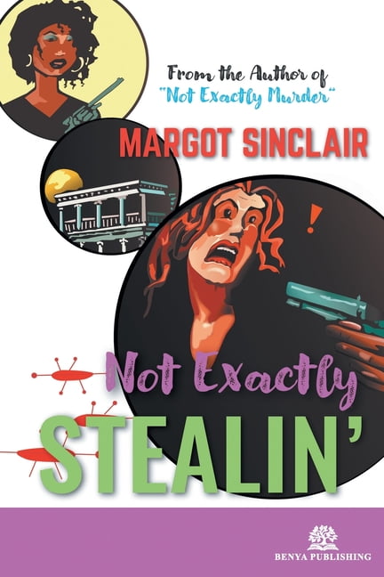 Not Exactly Not Exactly Stealin', (Paperback) - Walmart.com