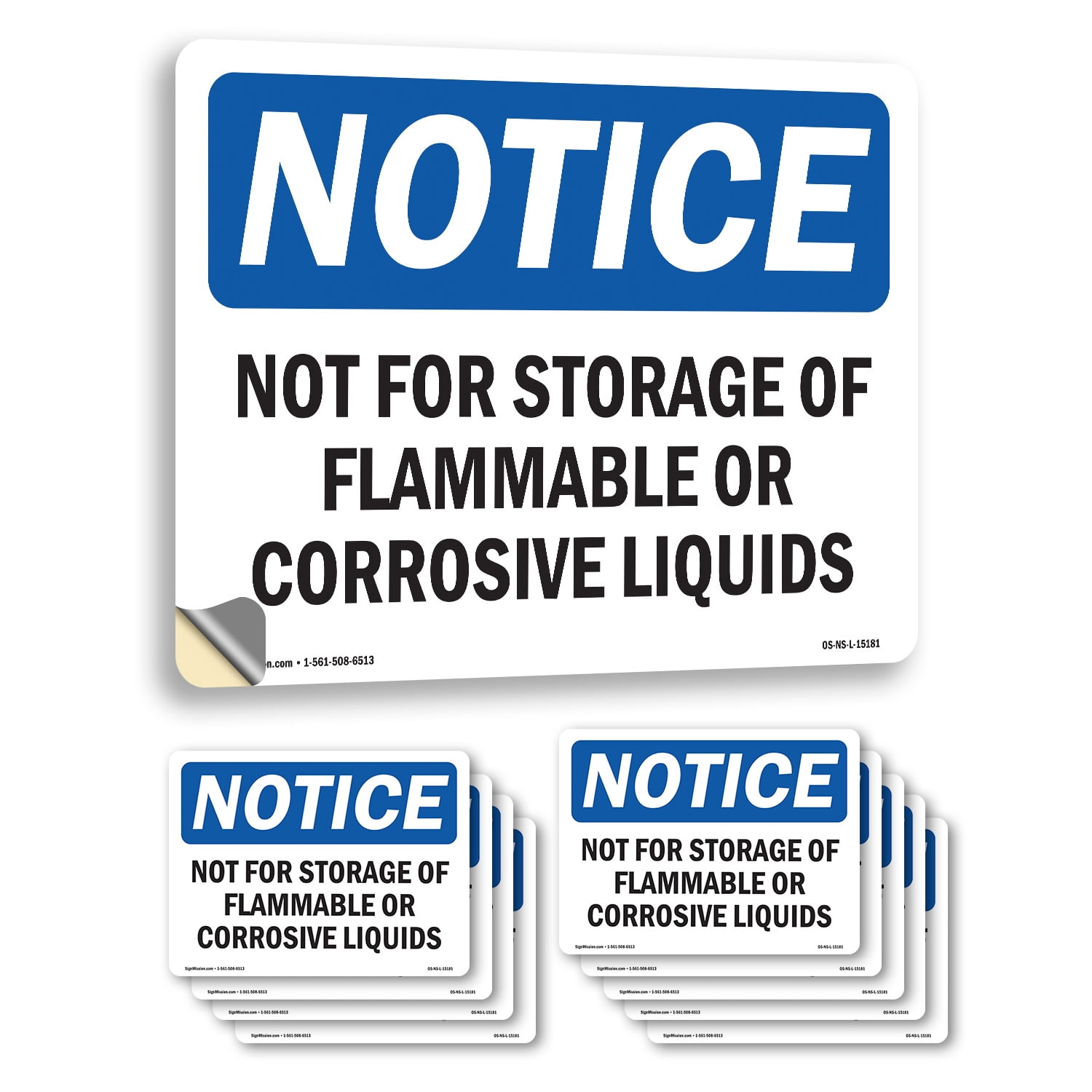 Not For Storage Of Flammable Or Corrosive Liquids OSHA Notice Vinyl ...