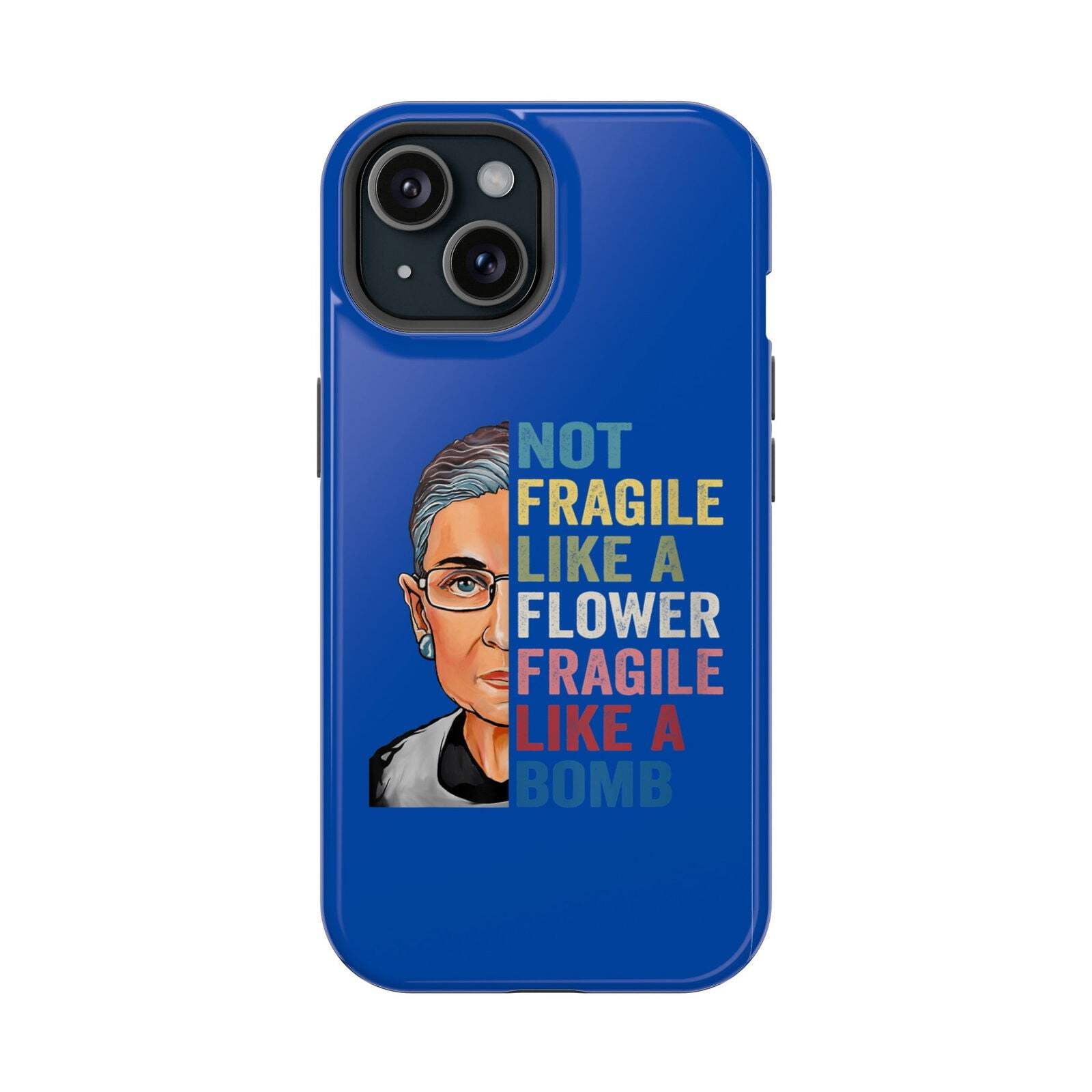 Not Fragile Like a Flower Fragile Like a Bomb Magnetic iPhone Tough ...