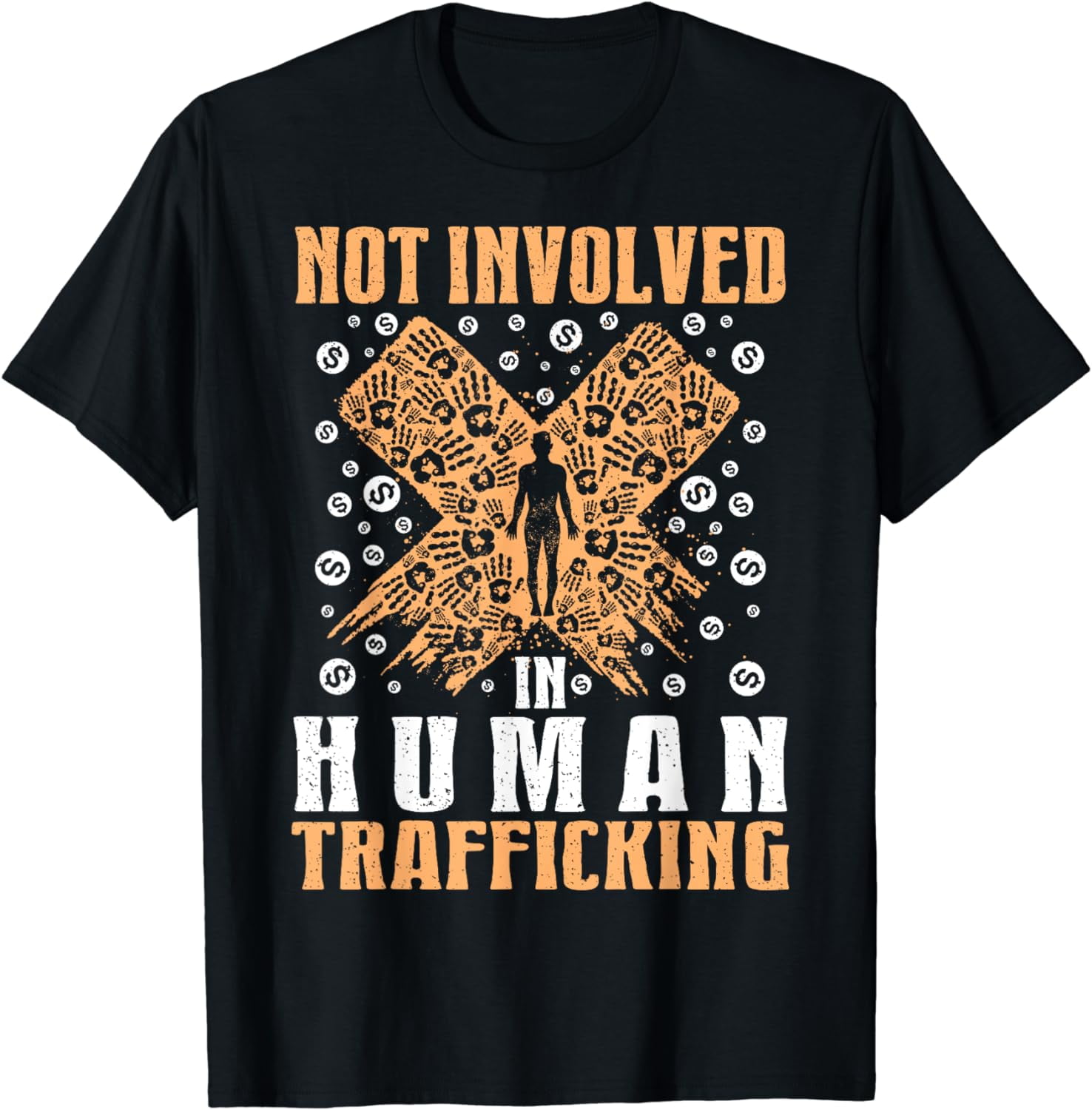 Not Involved In Human Trafficking Anti Abuse Tee T-Shirt - Walmart.com